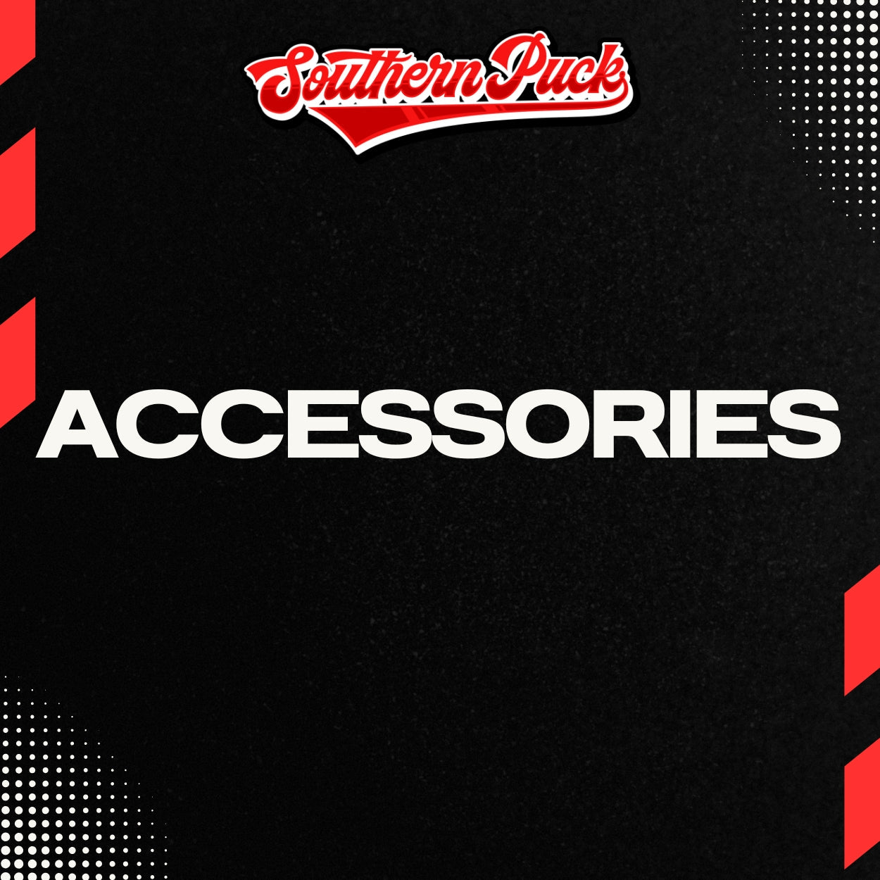 Southern Puck Accessories